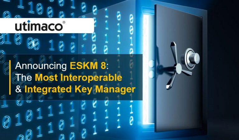 Announcing Utimaco ESKM 8: The Most Interoperable and Integrated Key ...